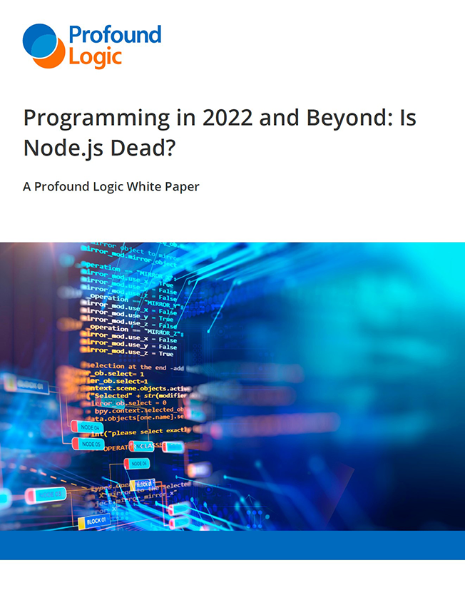 Whitepaper: Programming in 2022 and Beyond: Is Node.js Dead?